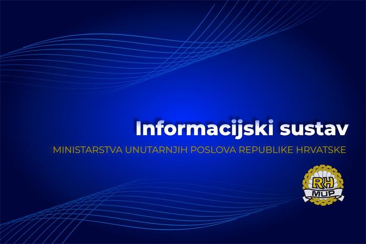 Ministarstvo unutarnjih poslova Republike Hrvatske - IS MUP-a